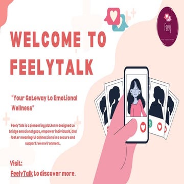 Talk with Someone Who Truly Listens at FeelyTalk | PPTX