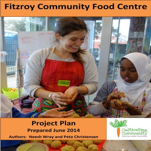 FItzroy-Community-Food-Centre-Project-Plan-Final | PDF