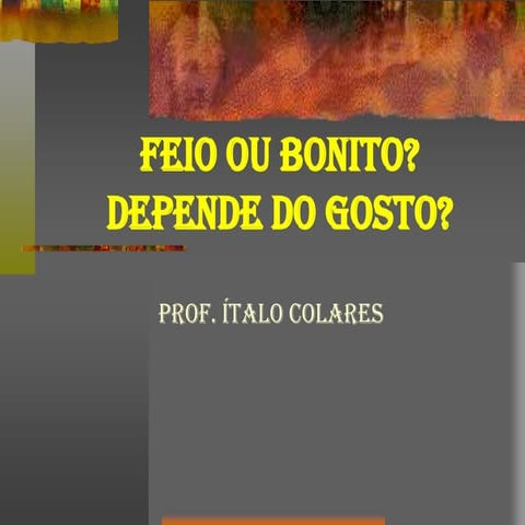 Feio ou bonito | PPTX