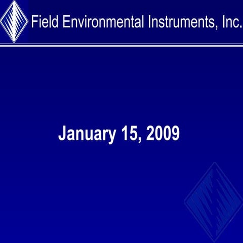 Field Environmental Instruments Headquarters | PPT