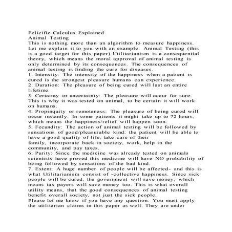 Felicific Calculus ExplainedAnimal TestingThis is nothing more | DOCX
