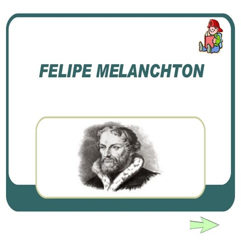 Felipe Melanchton | PPT