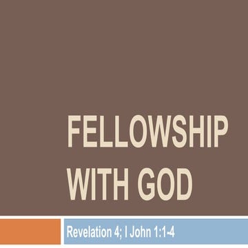 Fellowship with God | PPTX