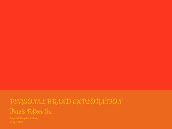 Personal Brand Exploration- Derron Jones | PPT