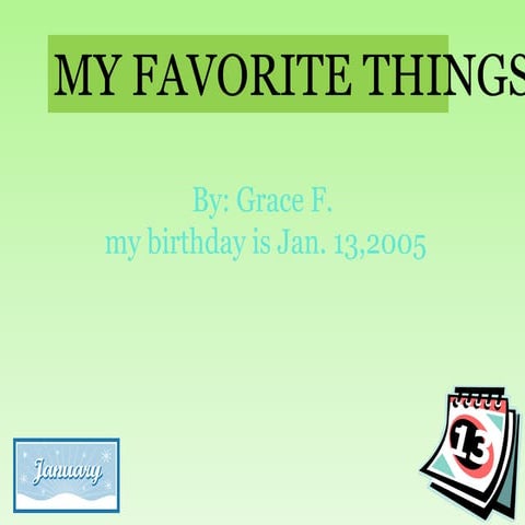 Grace's Favorite Things | PPTX