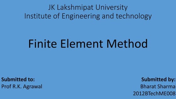 Introduction To Finite Element Analysis Ppt