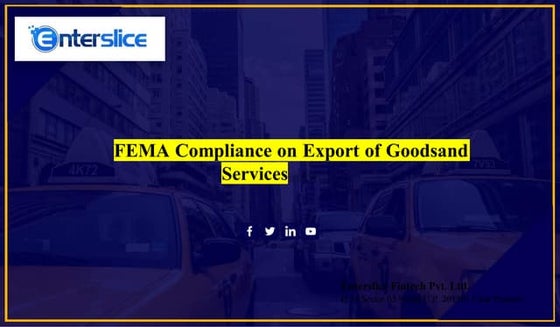 Export of Goods, Services and Currencies: FEMA Perspective | PPTX ...