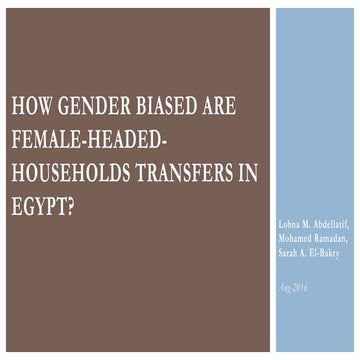 How Gender Biased are Female-Headed-Households Transfers in Egypt? | PPT