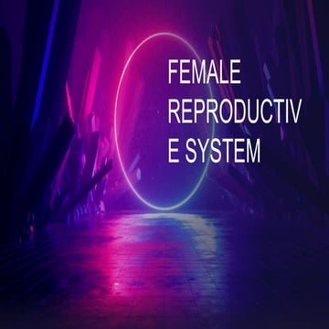 Female-Reproductive-System health assessment | PDF