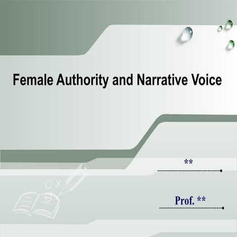 Female Authority And Narrative Voice | PPT