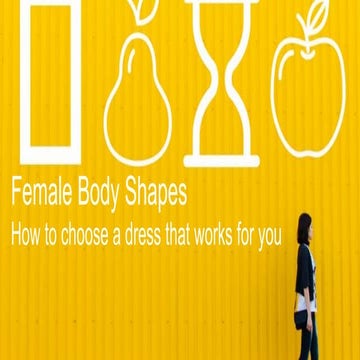 Female body shapes & how to choose clothes that fit | PPTX | Women\'s Outerwear | Women\'s Clothing