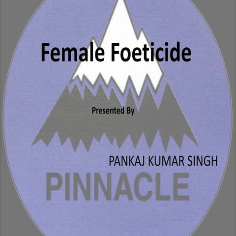 Female foeticide | PPTX