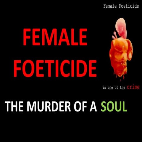 Female foeticide | PPT