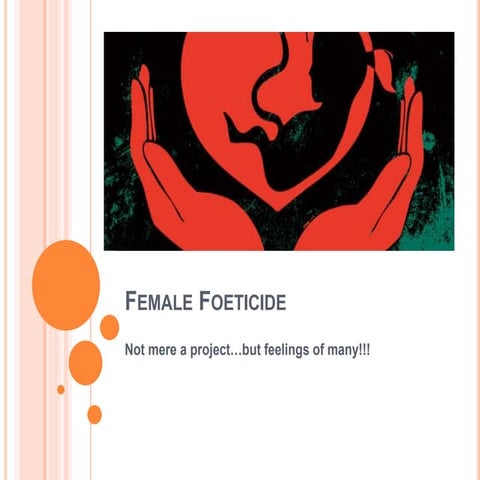 Female foeticide | PPTX