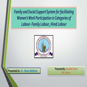 Family and Social Support System for facilitating Women’s Work ...
