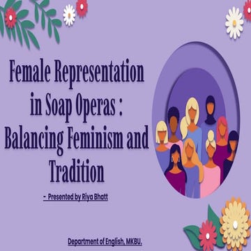 Female Representation in Soap Operas _ Balancing Feminism and Tradition.pdf