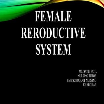 Female_Reproductive_System presentationn | PPTX