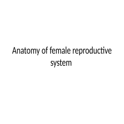 Female_Reproductive_System_Updated_Presentation.pptx