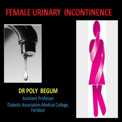 Female urinary incontinence. | PPT