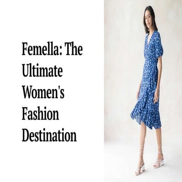 Femella The Ultimate Women's Fashion Destination.pptx