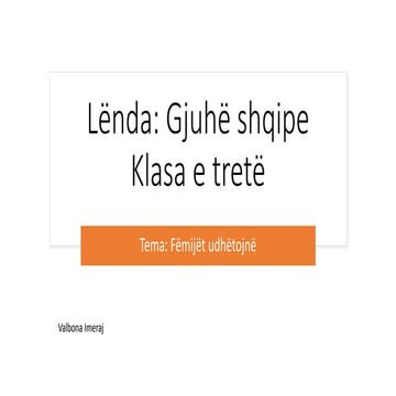 Femijet udhetojne | PPTX