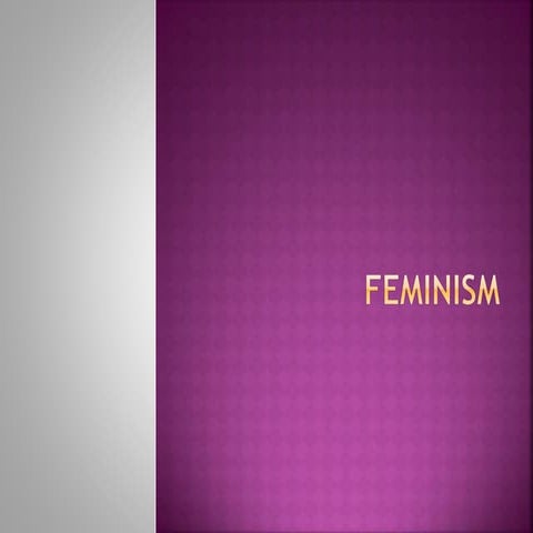FEMINISM | PPT