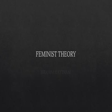 Feminist Theory Pptxsacfdvcdsvsdvsdfvfsfvv Ppt