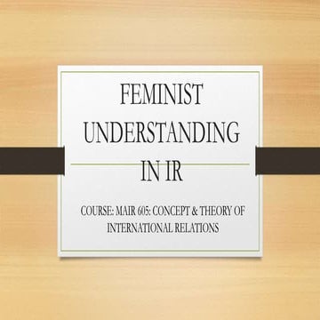 The waves of Feminism in International Relations Pre | PPTX