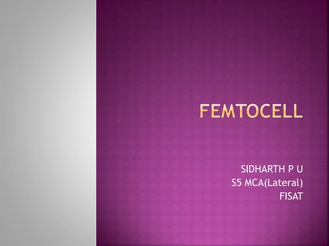 Role of FEMTO Small Cells for Effective Energy Consumption in 5G ...
