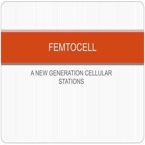 Femtocells | PPT