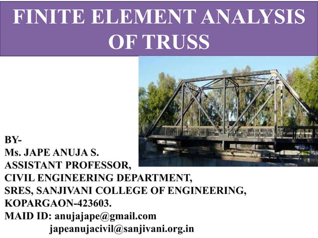 Truss Analysis using Finite Element method ppt | PPTX Truss Analysis using Finite Element method ppt | PPTX