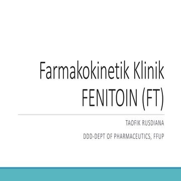 Farmakokinetik Klinik Fenitoin | PDF