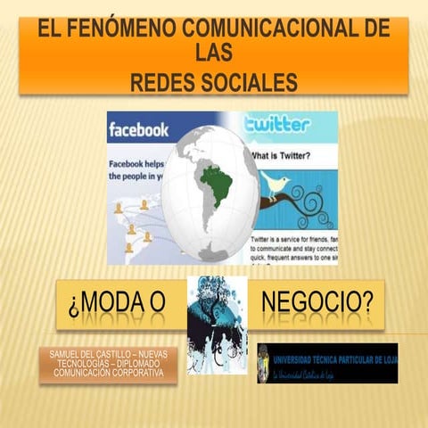 El Fenómeno Comunicacional de las Redes Sociales | PPTX