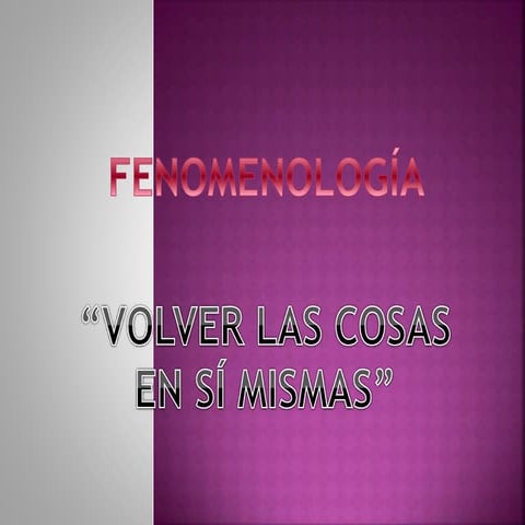 Fenomenologia | PPTX