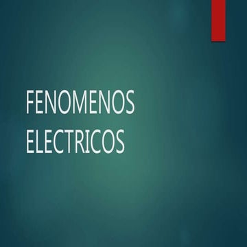 Fenomenos electricos | PPT