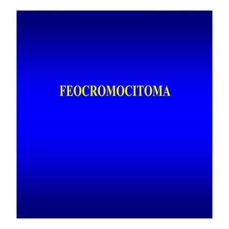 Feocromocitoma: meccanismo di sviluppo e approcci terapeutici | PDF