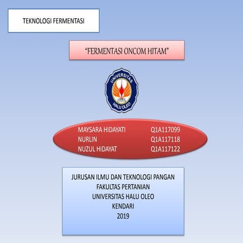 Teknologi Fermentasi pada Oncom | PPTX