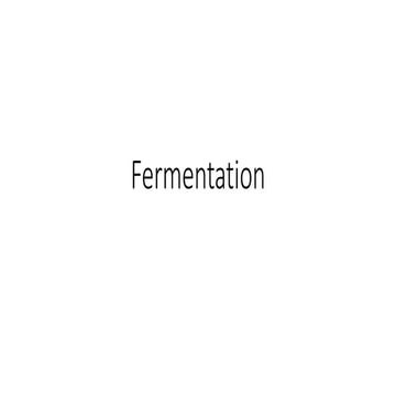 Fermentation | PPTX