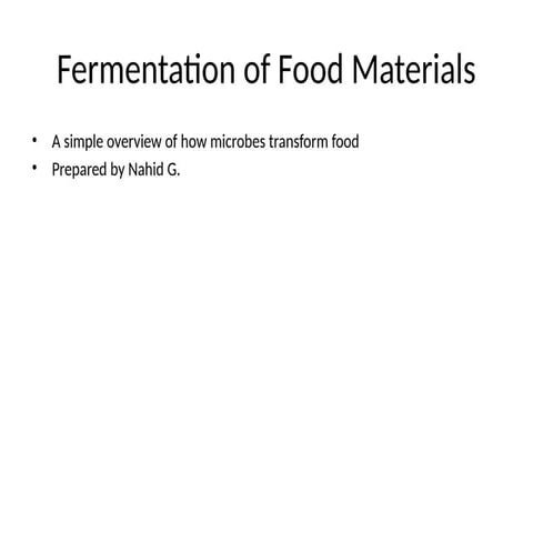 Fermentation_of_Food_Materials......pptx