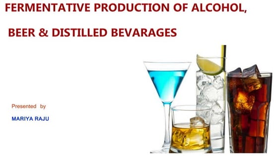 Production of alcohol | PPTX