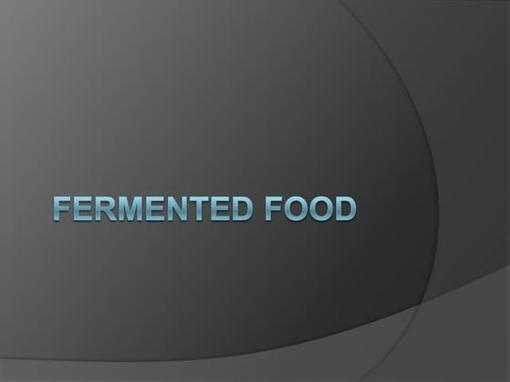 Fermented meat and meat products - Food Biotechnology | PPTX