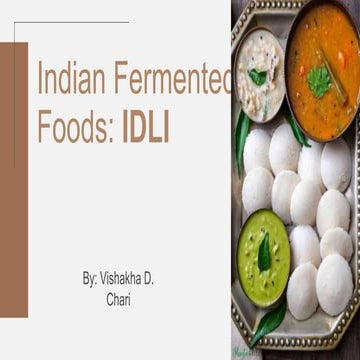 Fermented Indian Food - IDLI.pptx