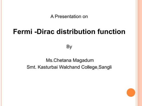 Fermi Dirac Distribution Pptx Physics Science