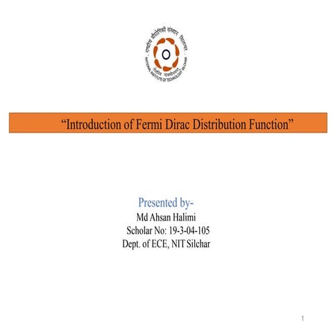 Fermi Dirac Distribution Pptx