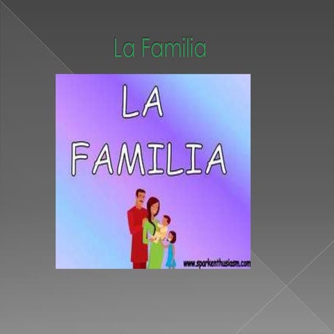 la familia | PPTX