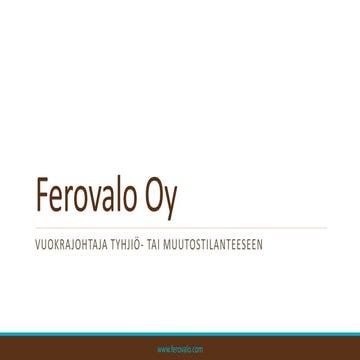 Ferovalo: vuokrajohtamisen nelikenttä ja referenssit | PPT
