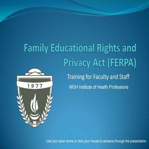 Ferpa training ihp faculty and staff | PPTX
