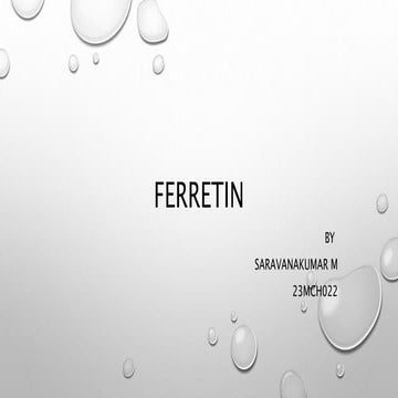 Ferretin - Fe iron containing protein pptx | PPTX