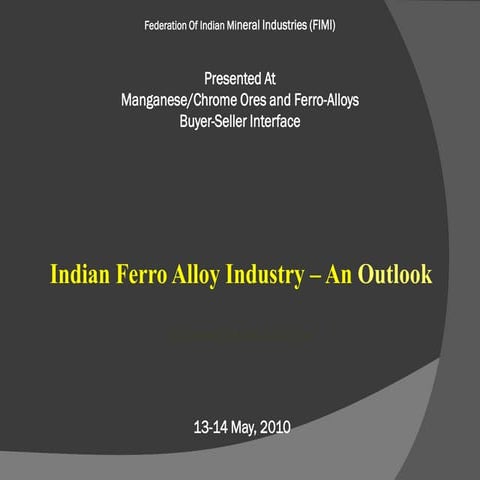Indian Ferro Alloy Industry –An Outlook | PDF