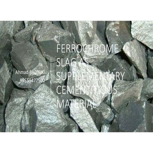 FERROCHROME SLAG AS SUPPLEMENTARY CEMENTITIOUS MATERIAL.pdf